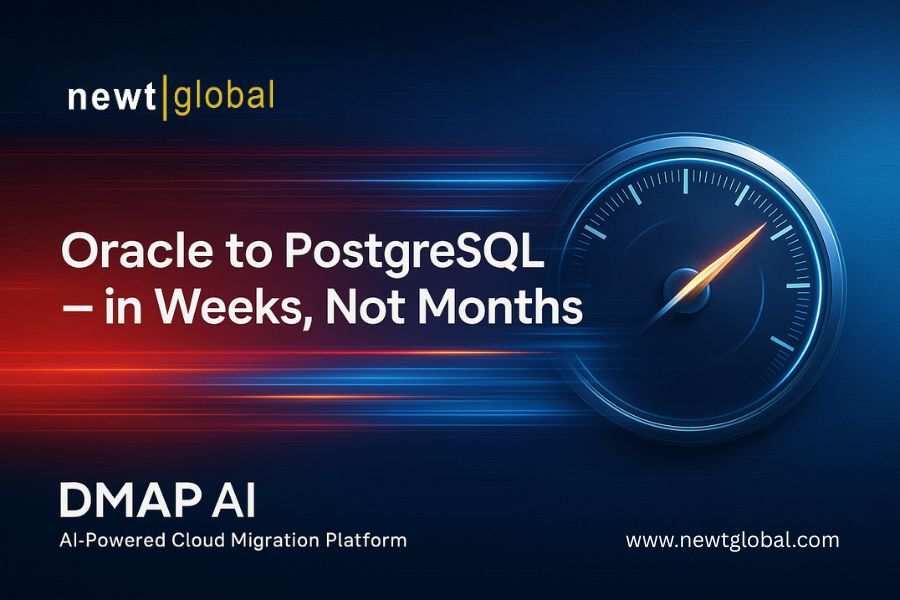 Oracle to PostgreSQL Migration in Weeks with DMAP AI - Newt Global Consulting LLC